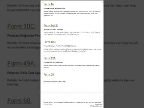Government forms. form:16, form:26AS, form:10C, form:49A,  form:60 and  form: ITR-1(sahaj)