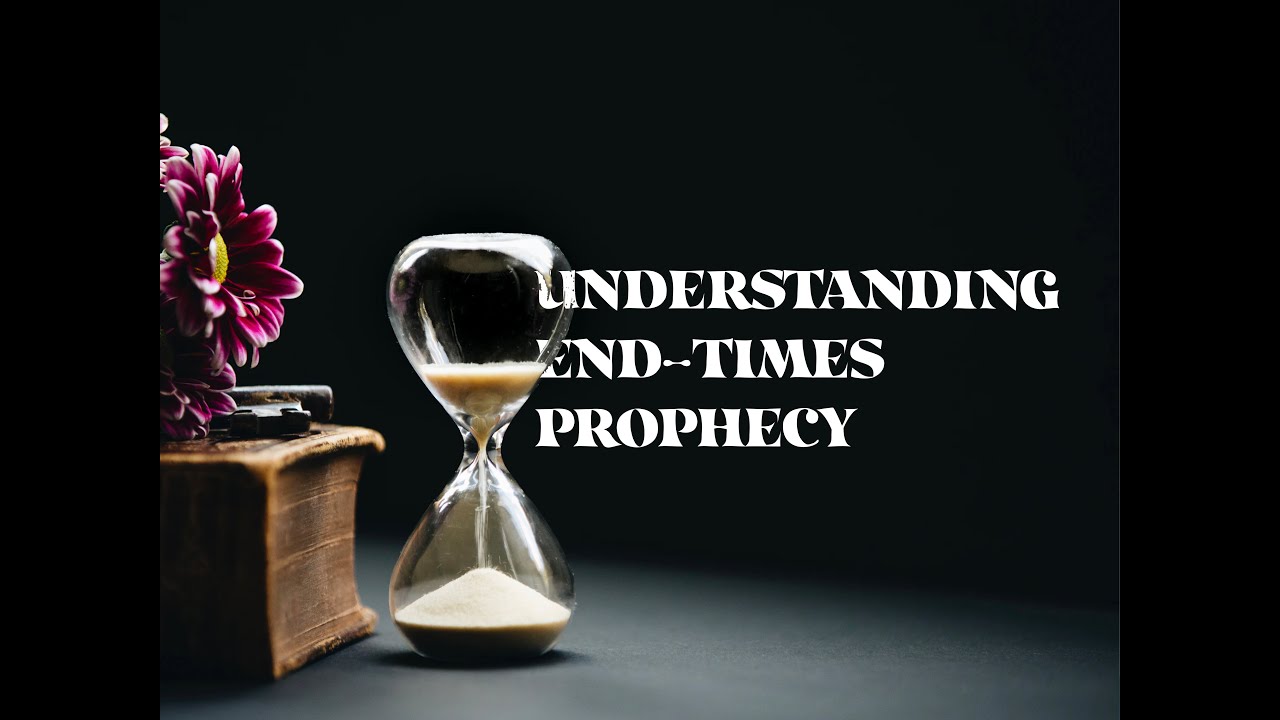 GPC - Sunday November 22, 2020 - Understanding End Times Prophecy Part 2