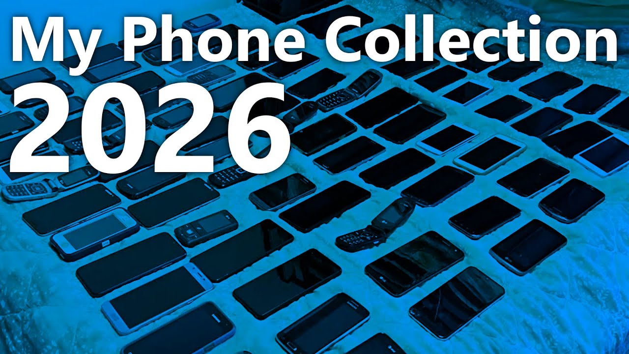 My Phone Collection - 2026