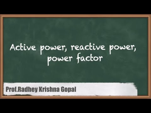 Active Power; Reactive Power; Power Factor - Per Unit Method - GATE ...