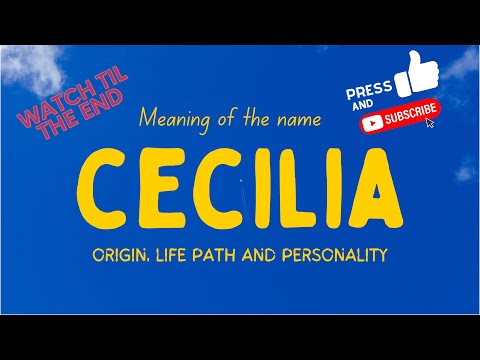 Meaning of the name Cecilia. Origin, life path & personality.