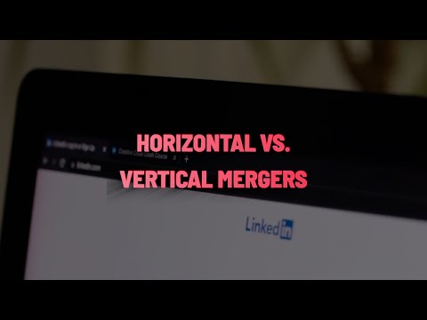 Horizontal vs Vertical Merger: What’s the difference?