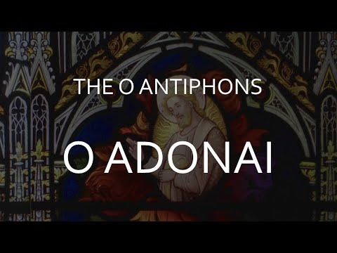 The Great O Antiphons – According to the Whole