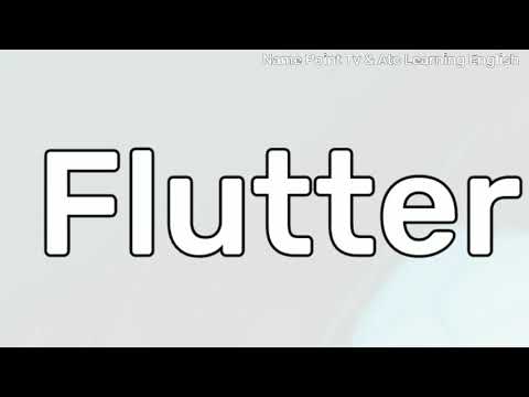 Flutter Meaning In Hindi | Flutter Meaning In Urdu | Flutter Ka Matlab Kya Hota Hai | Flutter Ka M
