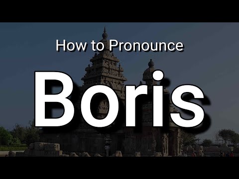 Boris - Pronunciation and Meaning