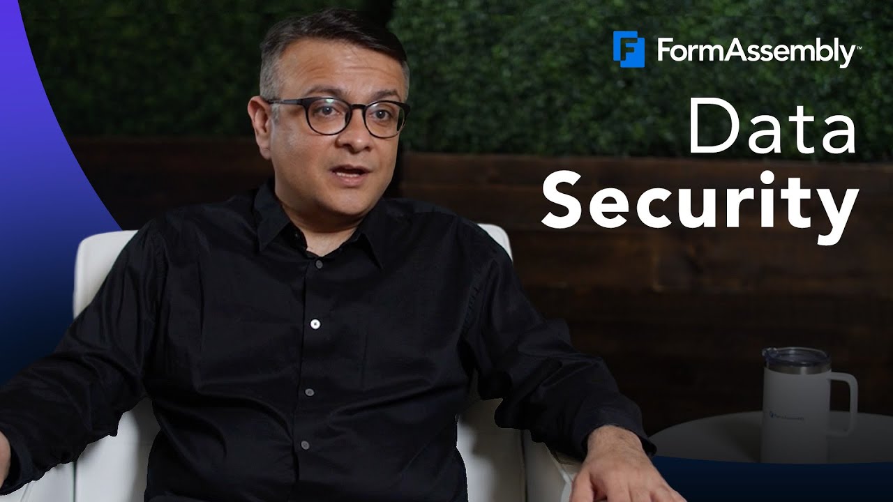 Data Security and Privacy at FormAssembly