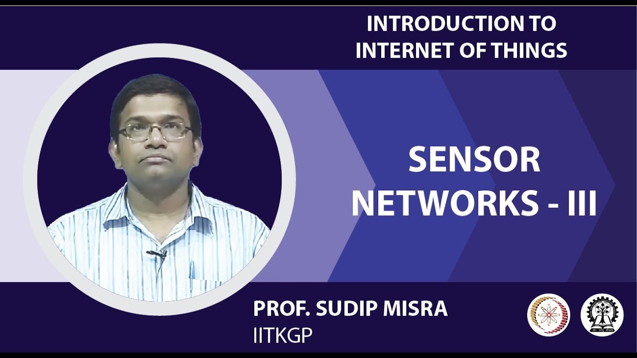 SENSOR NETWORKS-III