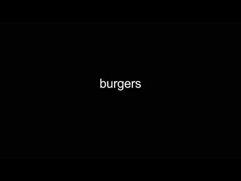 burgers video Dictionary meaning and pronunciation