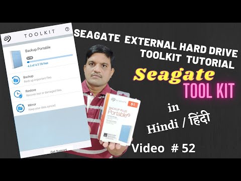 SEAGATE TOOLKIT TUTORIAL | How to use Tool Kit in Seagate External Hard Drive | tool kit features