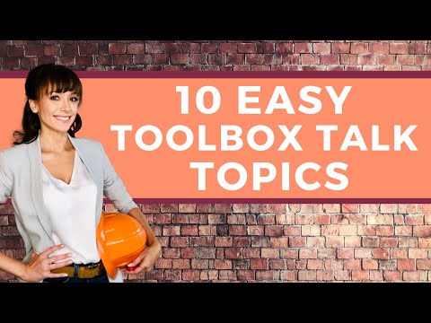10 Easy Toolbox Talk Topics