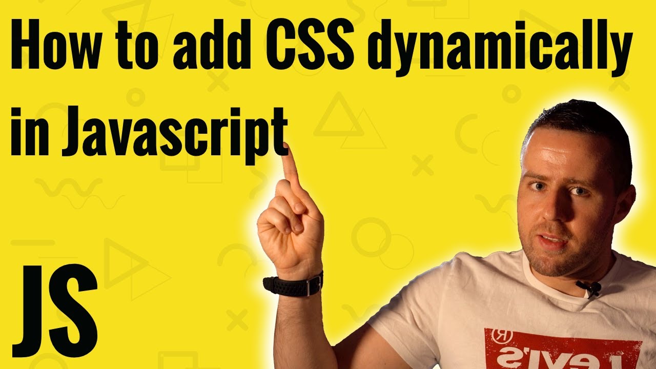 How to add CSS dynamically in JavaScript tutorial for beginners
