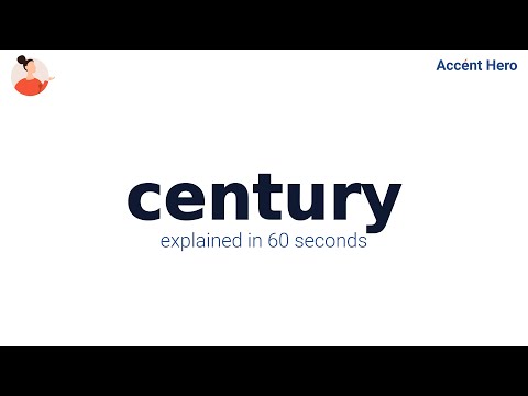 CENTURY - Meaning and Pronunciation