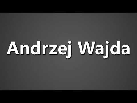 How To Pronounce Andrzej Wajda