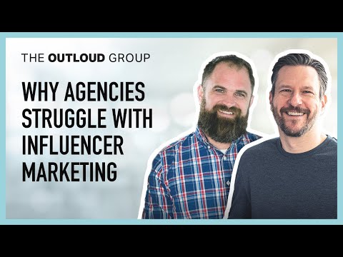 Why Agencies Struggle with Influencer Marketing