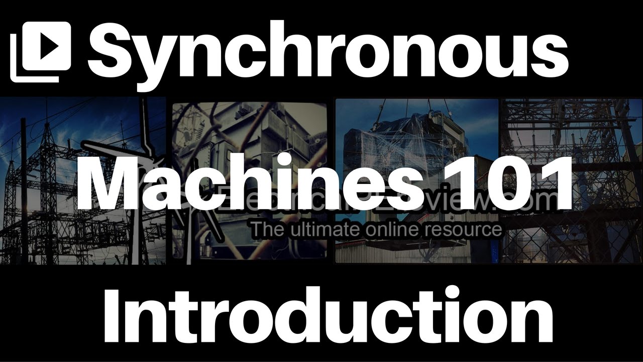 An introduction of Synchronous Machines (Generators and Motors) for the PE Exam in Electrical Power