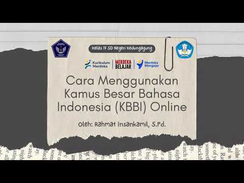 Cara Menggunakan KKBI Online (https://kbbi.kemdikbud.go.id/)