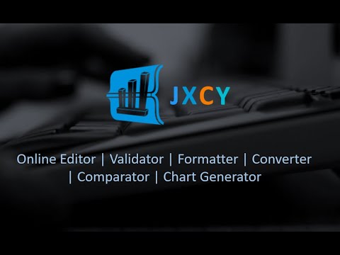 Online Editor, Formatter and Chart Generator for JSON | XML | CSV | YAML documents | JXCY_DEV