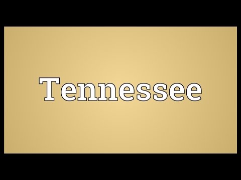 Tennessee Meaning