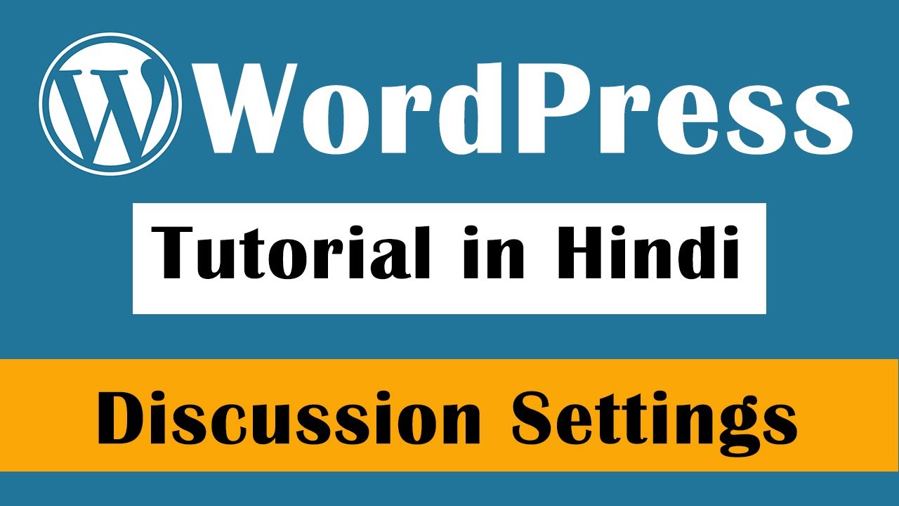 Discussion Settings in wordpress - WordPress Tutorial in Hindi Part-32