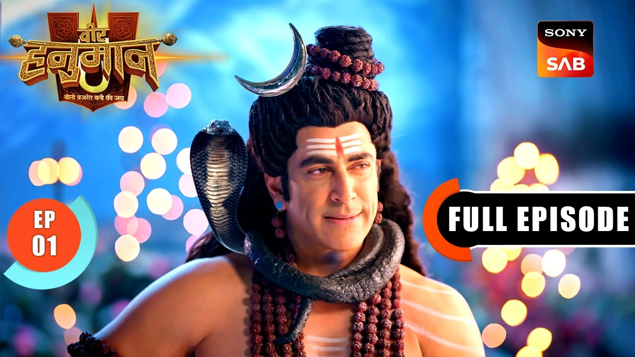 Mahadev के अवतार का जन्म | Veer Hanuman – Bolo Bajrang Bali Ki Jai | Full Episode 1 | 11 Mar 2025