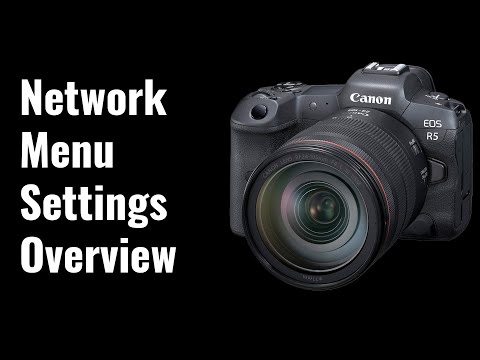 Canon R5 & R6: Networking menu (4147C002)