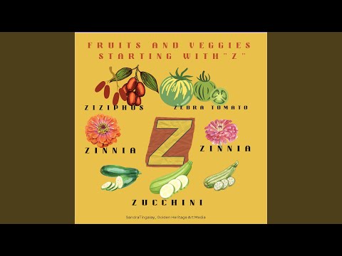 Fruits and Veggies starting with Z