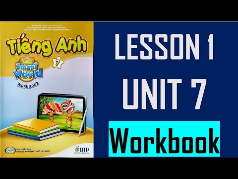 [TIẾNG ANH 7] [MỚI 2022] - WB - I Learn Smart World 7 - Unit 7.  TRANSPORTATION - LESSON 1