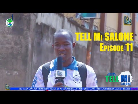 Do You Know The Meaning Of Sierra Leone? |How Did We Get The Name Sierra Leone?|Tell Mi Salone Ep 11