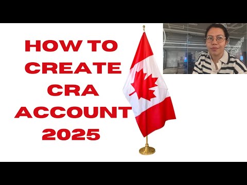How to create CRA Account 2025 | Step by Step