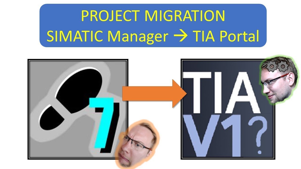 SIMATIC Manager Migration to TIA Portal