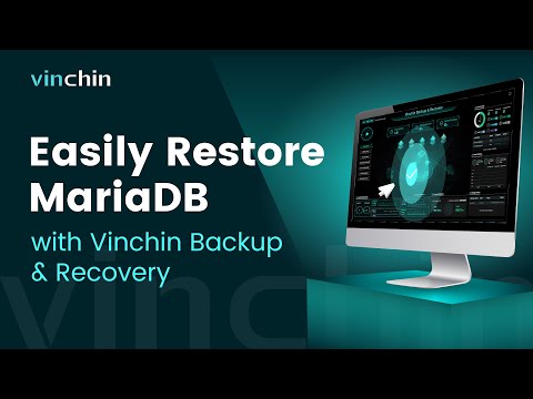 How to easily restore MariaDB database with Vinchin Backup & Recovery