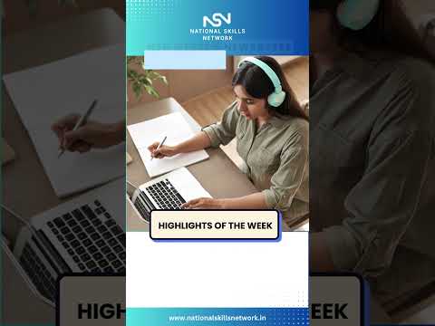 Highlights of the week: Skill development, education, drone industry and more