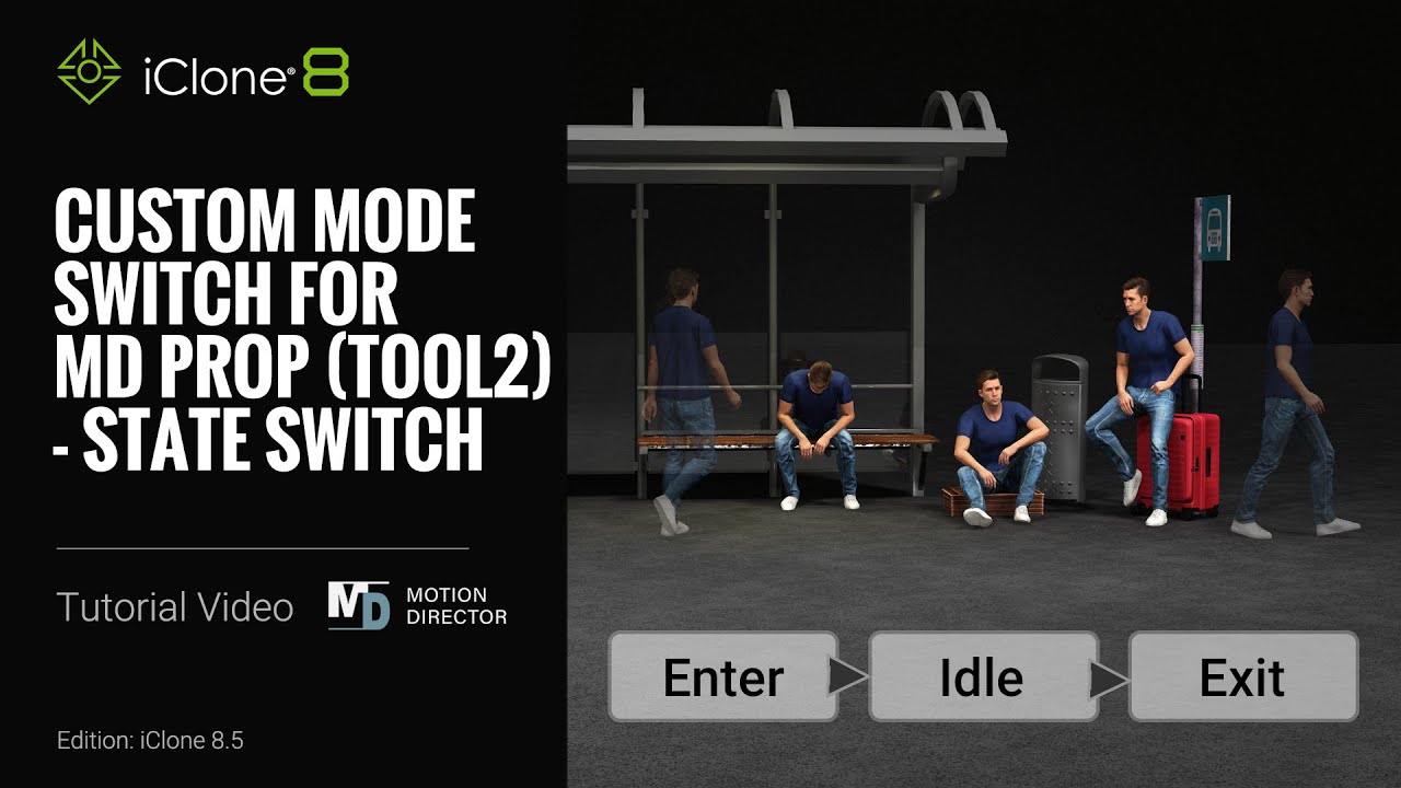 Custom Mode Switch for MD Props | iClone 8 Tutorial