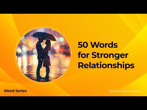 50 Relationship Words You Need to Know | Love, Compromise & More
