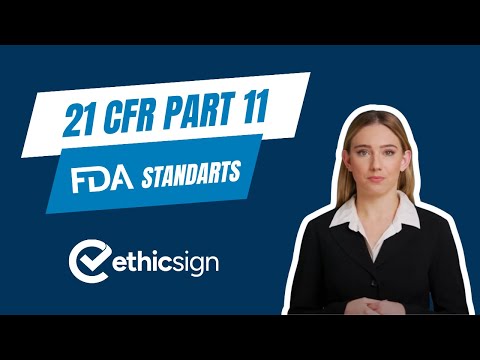 Ethicsign Electronic Signature Platform 21 CFR Part 11