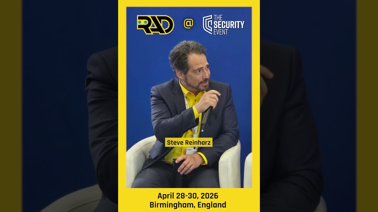 Steve Reinharz and RAD at TSE (The Security Event), April 28, 2026