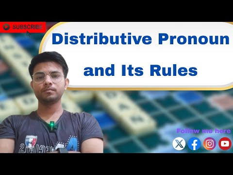 Distributive Pronoun and Its Rules (Distributive Pronoun और इसके नियम)