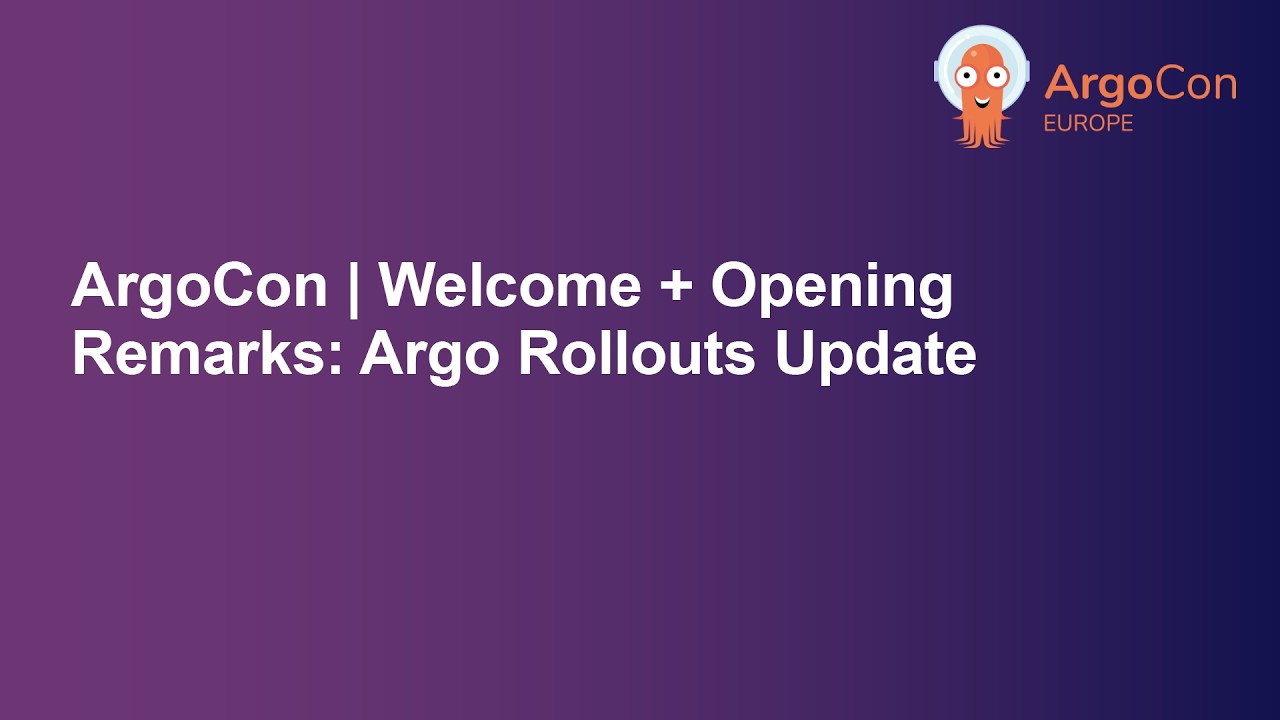ArgoCon | Argo Rollouts Update - Alexander Gaudreault