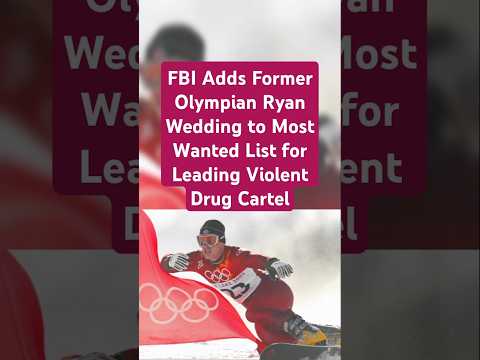 FBI Adds Former Olympian Ryan Wedding to Most Wanted List for Leading Violent Drug Cartel