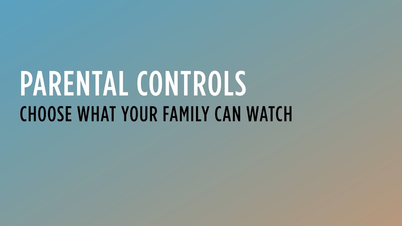 Parental Controls | TiVo® Features | Tutorial