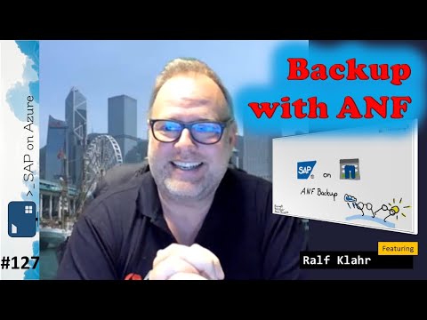 #127 - The one with Backup with ANF (Ralf Klahr) | SAP on Azure Video Podcast