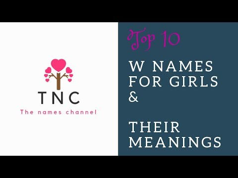 Meaning of names- W names for girls with meanings