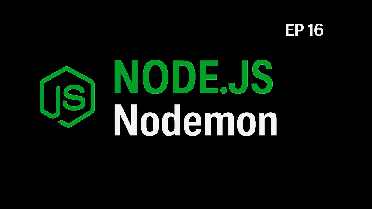 Auto Restart Node App with Nodemon  | Node JS Tutorial | Node JS Course 