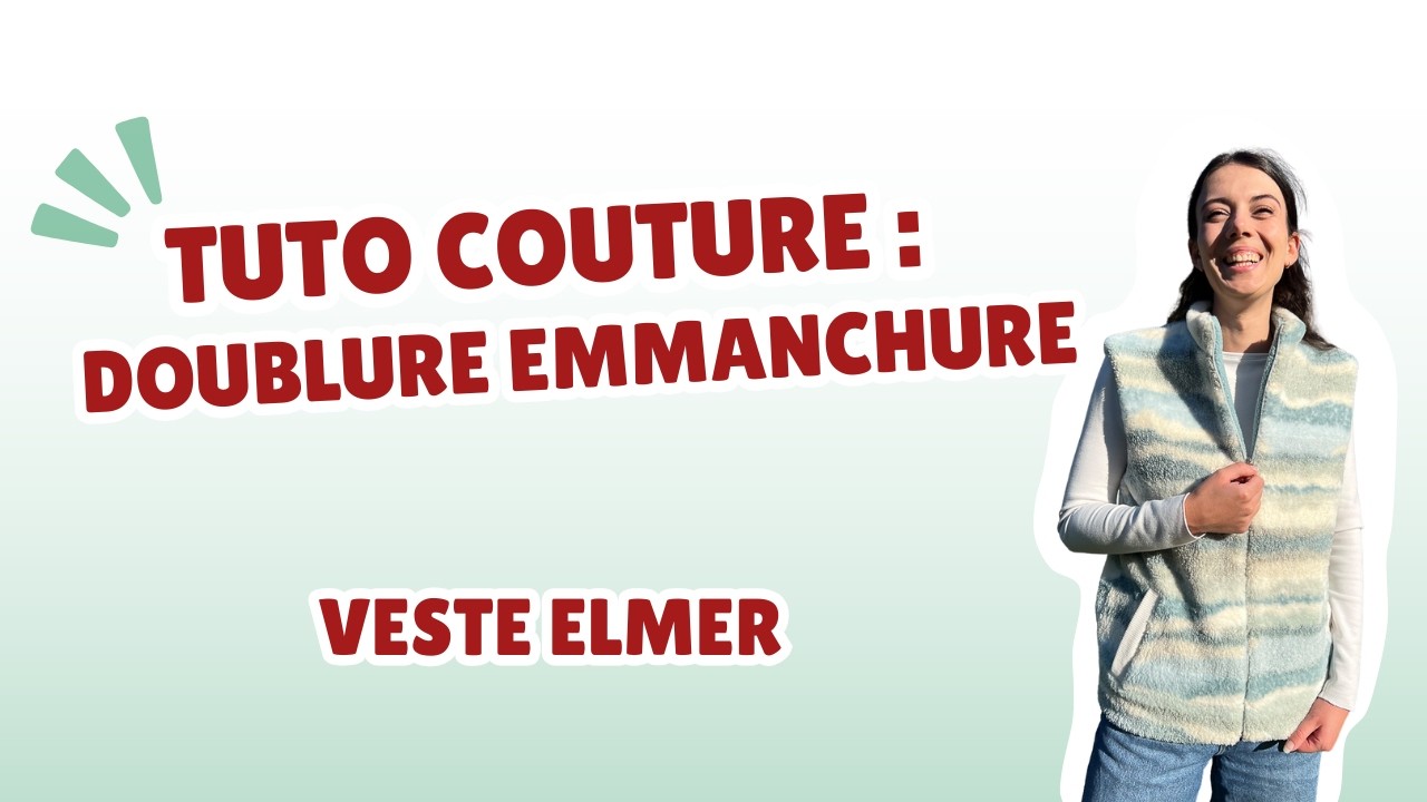 Coudre une doublure à une emmanchure facilement | Tuto couture – Veste Elmer