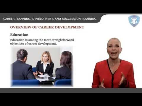CAREER PLANNING, DEVELOPMENT, AND SUCCESSION PLANNING