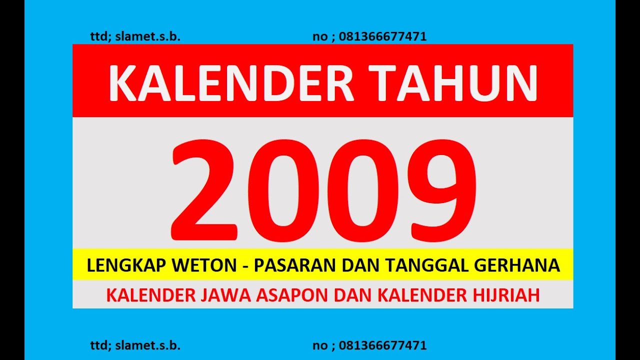 KALENDER INDONESIA 2009 lengkap weton pasaran dan tanggal gerhana