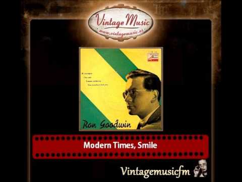 Ron Goodwin – Modern Times, Smile