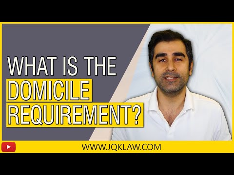 What is the Domicile Requirement?