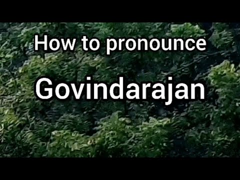 How to Pronounce Govindarajan