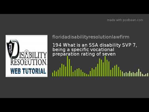 1263: What is an SSA disability SVP 7, being a specific vocational preparation rating of seven
